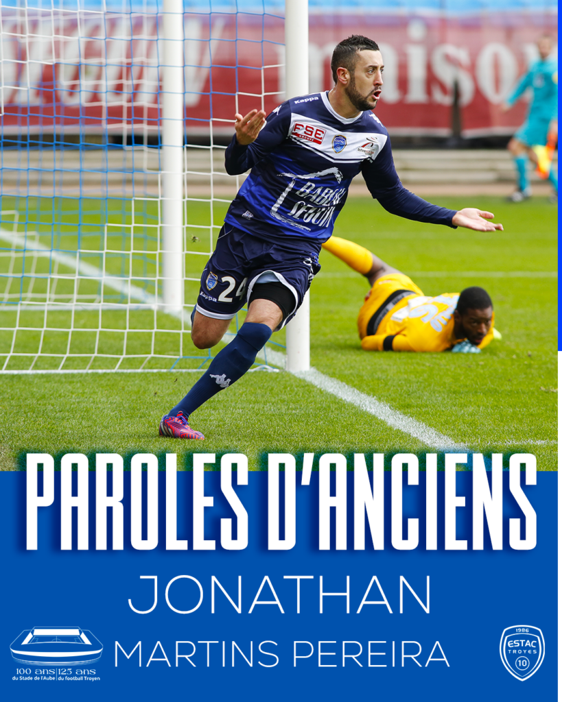 Paroles d'anciens avec Jonathan Martins Pereira ! - ESTAC