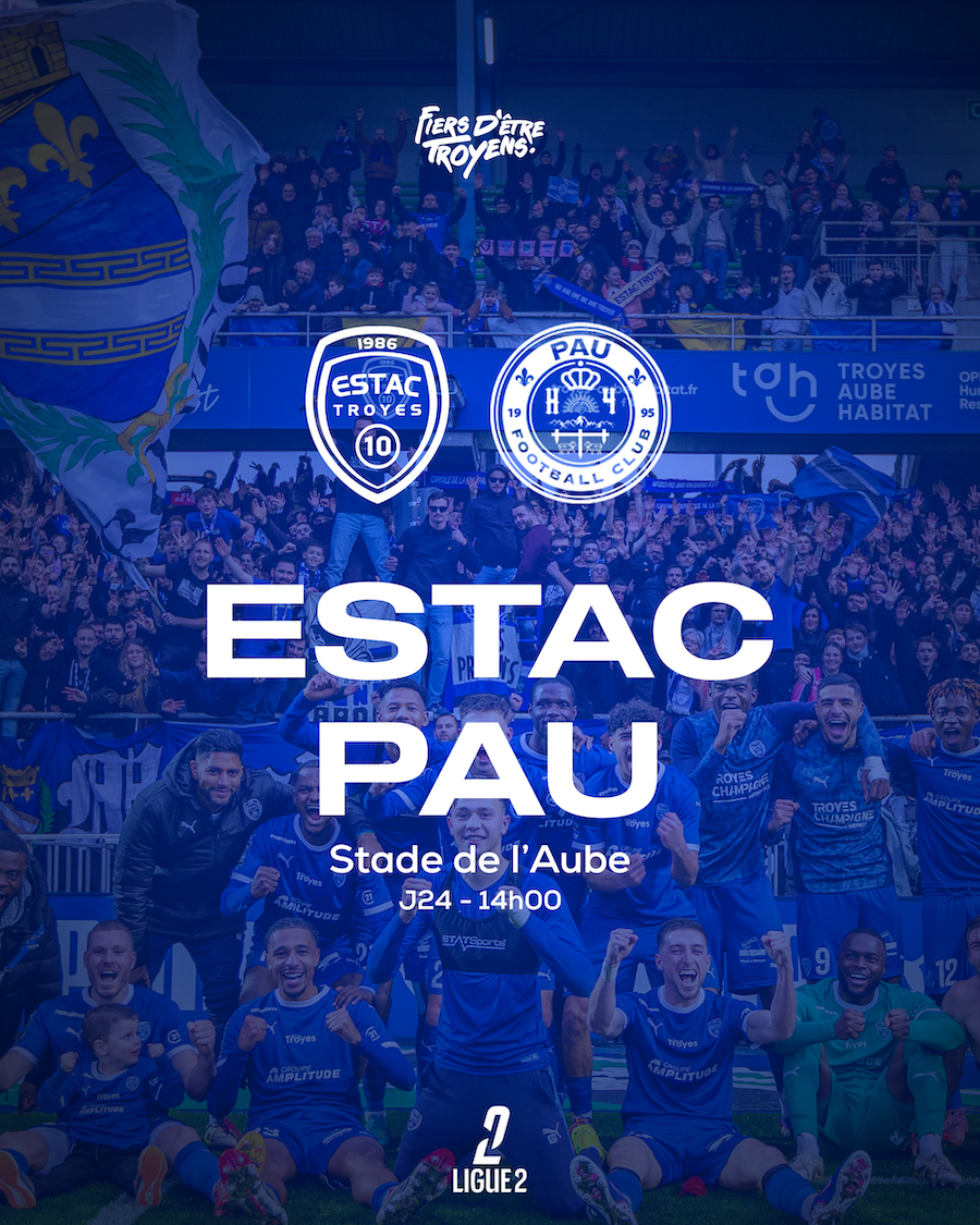 Prenez vos places pour ESTAC - Pau (J24) - ESTAC